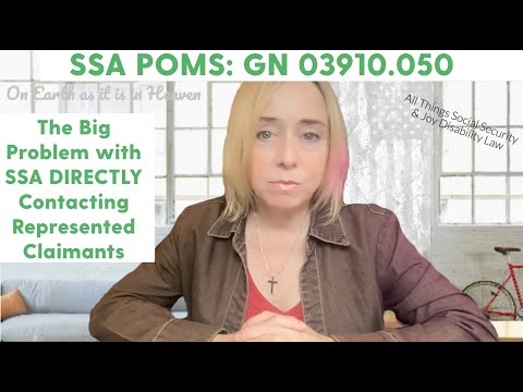 MUST KNOW - The Big Problem with SSA DIRECTLY Contacting Represented Claimants