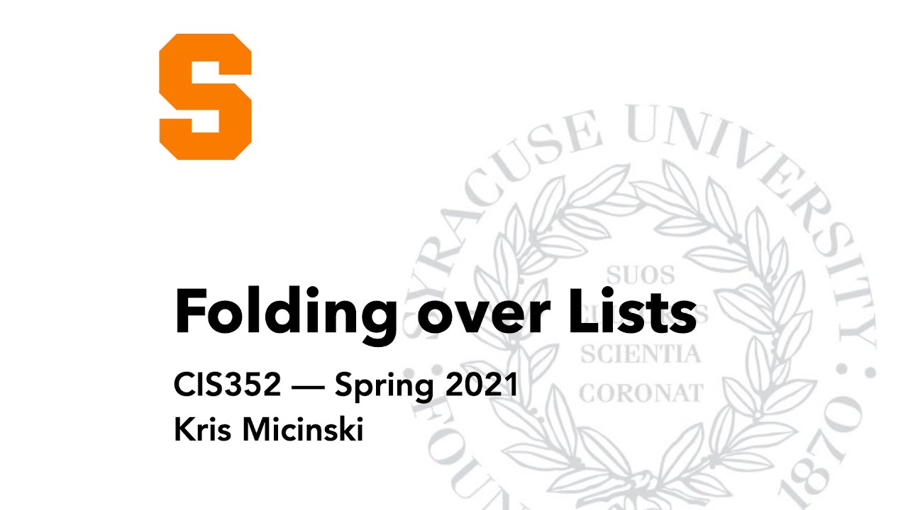 L12: Folding over Lists