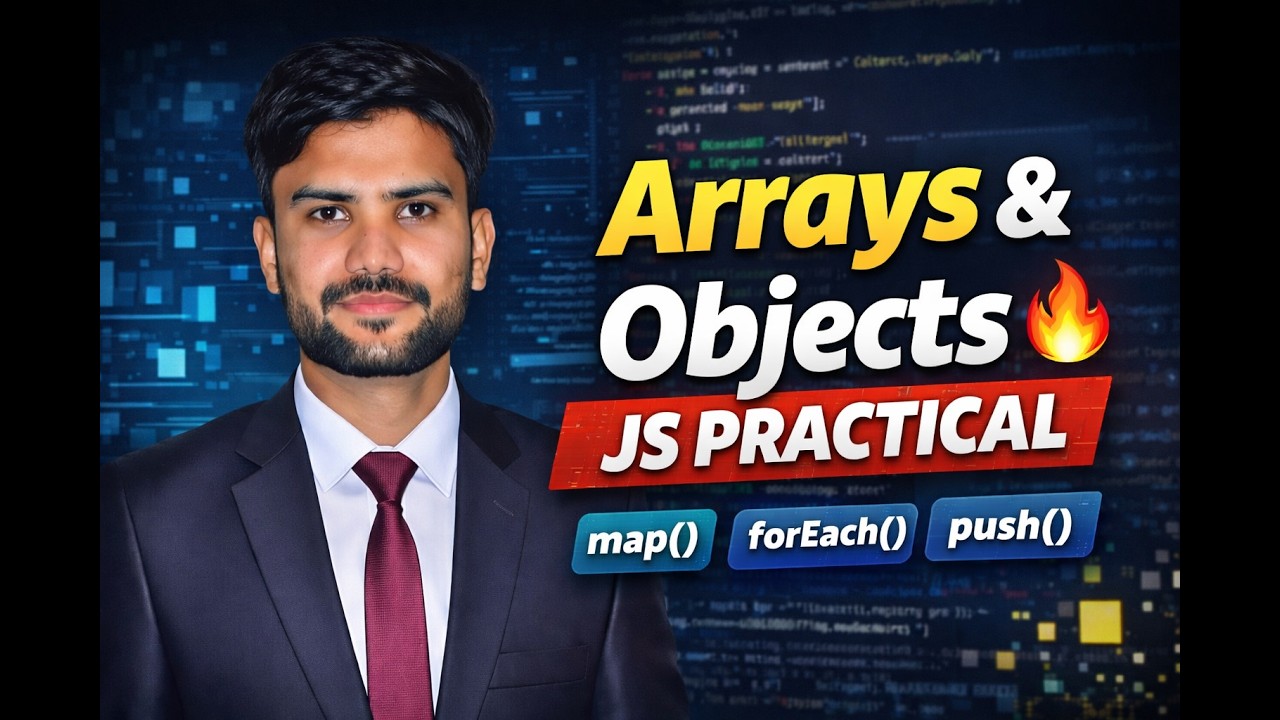 JavaScript Arrays & Objects in Urdu/Hindi | Practical Class | JS Array Methods & Object Operations