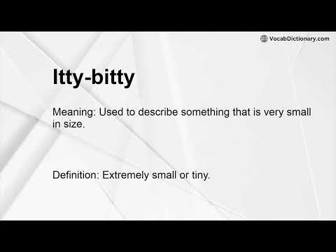 Itty-bitty Meaning