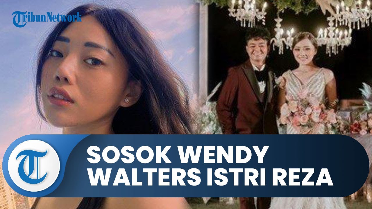Sosok Wendy Walters, Istri Reza Arap yang Jadi Korban Perselingkuhan, Dulunya Kerja Kantoran ...