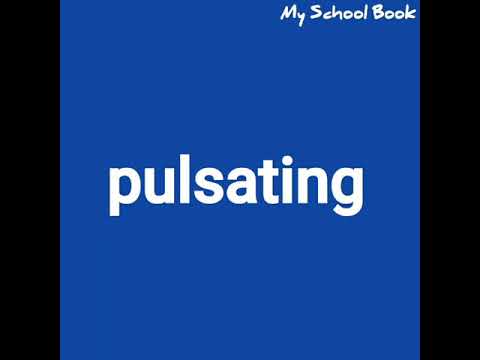 Pulsating #Pronunciation Pronunciation of Pulsating