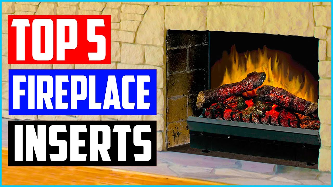 Top 5 Best Fireplace Inserts in 2021 Reviews – Buyer’s Guide