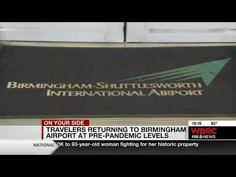 Travelers returning to Birmingham airport at pre-pandemic levels