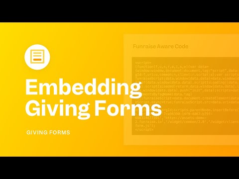 Embedding Giving Forms | Giving Forms | Lesson 03