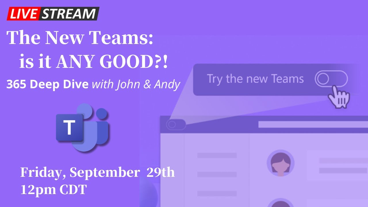 Microsoft New Teams - Performance and User Experience