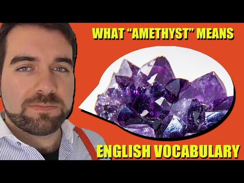 Anaemia, Amethyst, Bazaar - Strange English Vocabulary Words #2