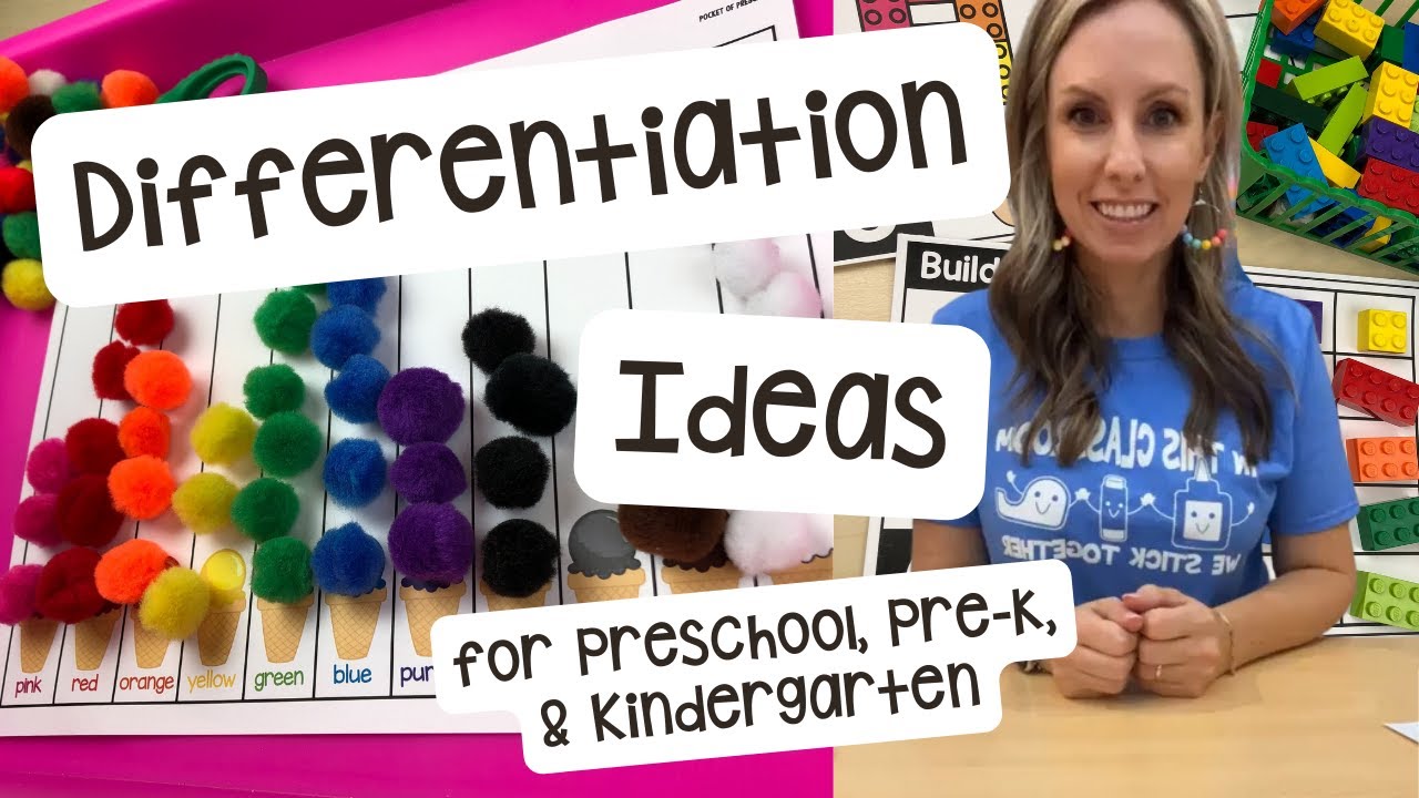 Differentiation Ideas for Preschool, Pre-k, & Kindergarten