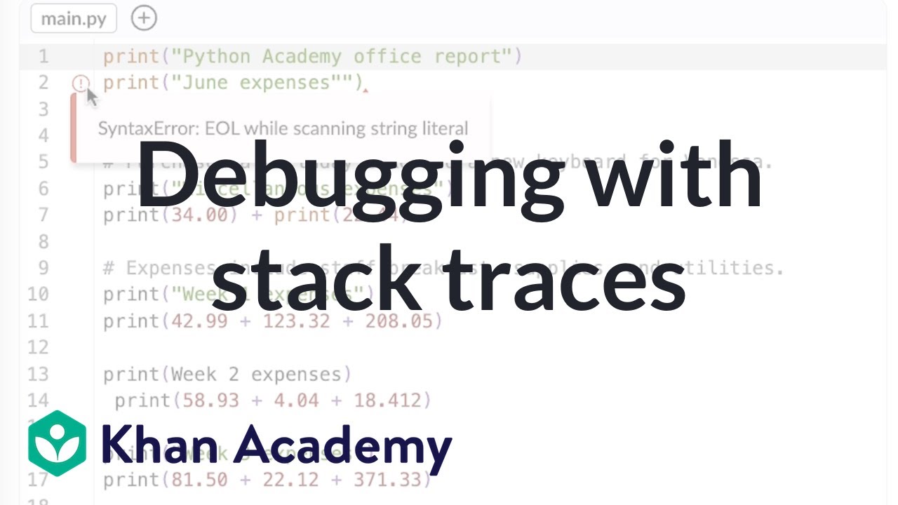 Debugging with stack traces | Intro to CS - Python | Khan Academy