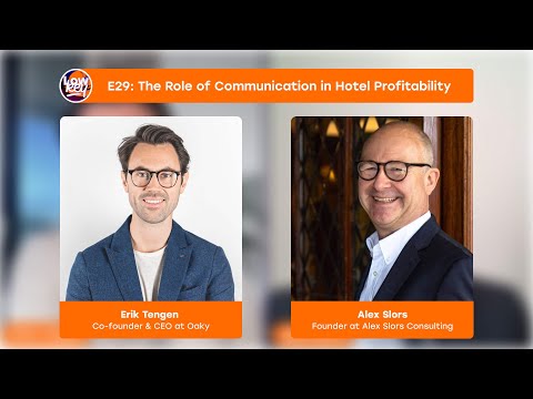 The Role of Communication in Hotel Profitability | Hotel Asset Management (ft. Alex Slors) #29