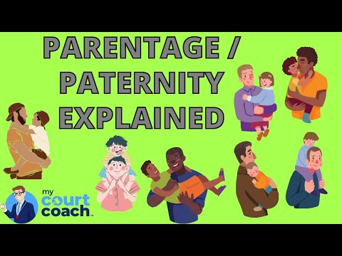 Explanation of What Parentage (aka Paternity) Means in California Family Court