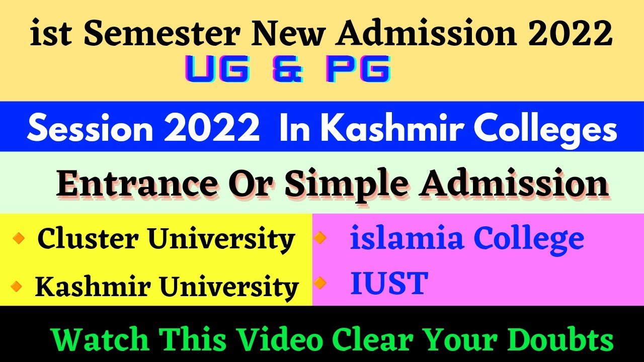 ist Semester New Admission UG & PG 2022 | Kashmir University & Cluster University | All Doubts Clear