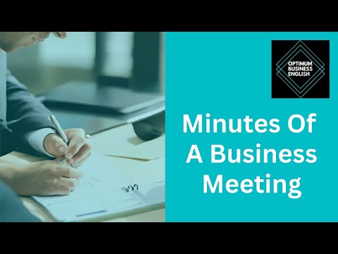 Minutes Of A Business Meeting