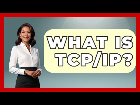What Is TCP/IP? - Your Computer Companion