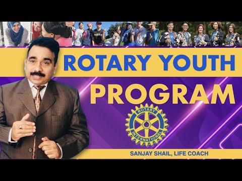 ROTARY CLUB YOUTH PROGRAMS | ROTARY CLUB YOUTH LEADERSHIP | ROTARY YOUTH EXCHANGE | ROTARY INDIA