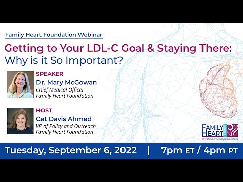 Getting to your LDL-C Goal and Staying There: Why is it So Important?