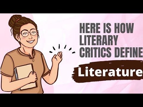 Defining Literature: Understanding the Meaning and Scope of Literature in English