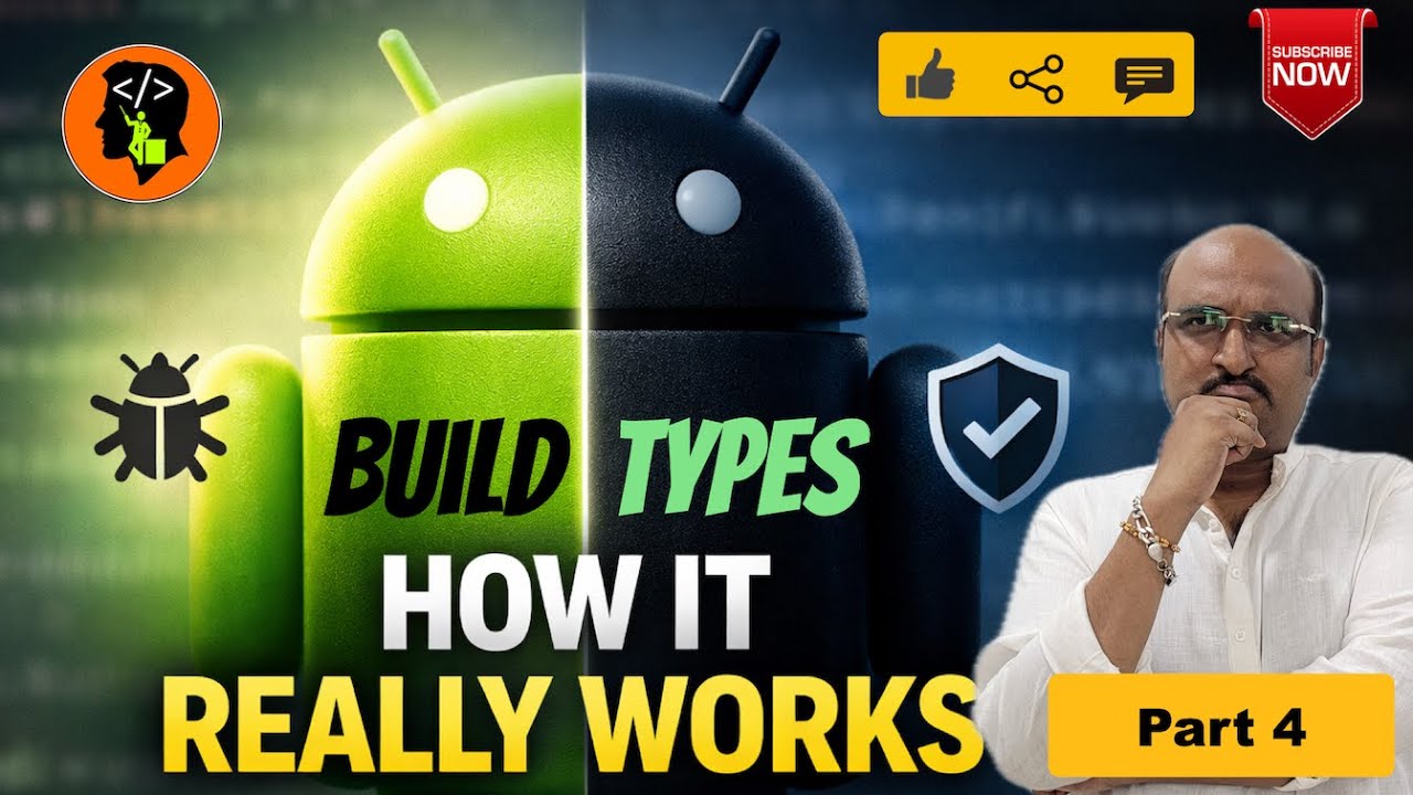 How Android Build Types Actually Work (Debug vs Release Explained) | Android CICD | Part 4