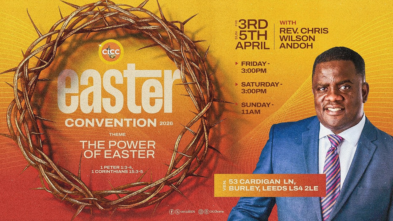 Easter Convention 2026: The Power Of Easter | Day 3