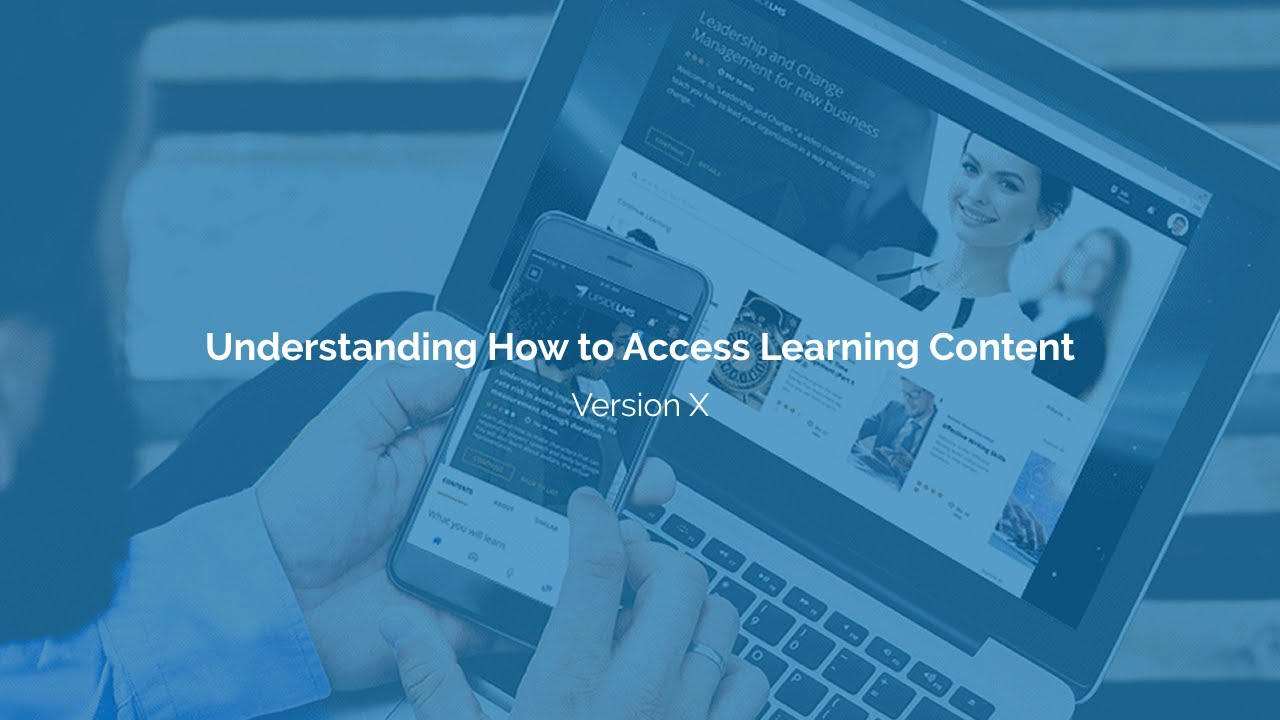 Understanding How to Access Learning Content - Version X (Learner)