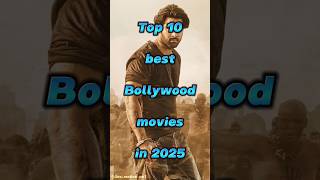 Top 10 best Bollywood movies of 2025