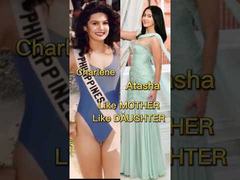 Charlene Gonzales and Atasha Muhlach | like MOTHER like daughter #shorts #missuniverse