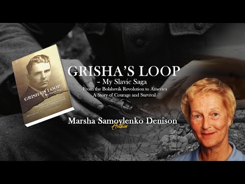 Grisha’s Loop – My Slavic Saga by Marsha S. Denison | Publisher's Pick | ReadersMagnet