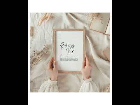 Radiology Nurse Gift, National Nurses Week, Digital Download Definition Poster Gift Wall Art