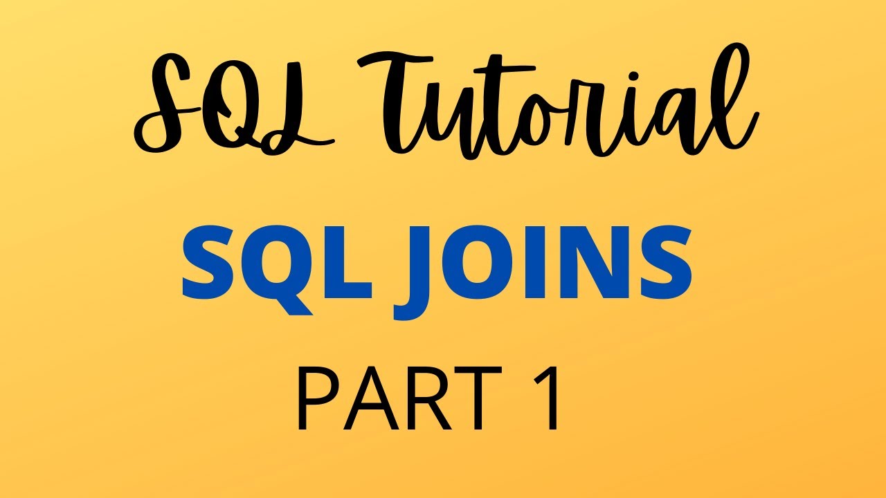 SQL Tutorial 7 - SQL JOINS  - INNER JOIN, LEFT JOIN and more #sql #sqltutorial #learnsql