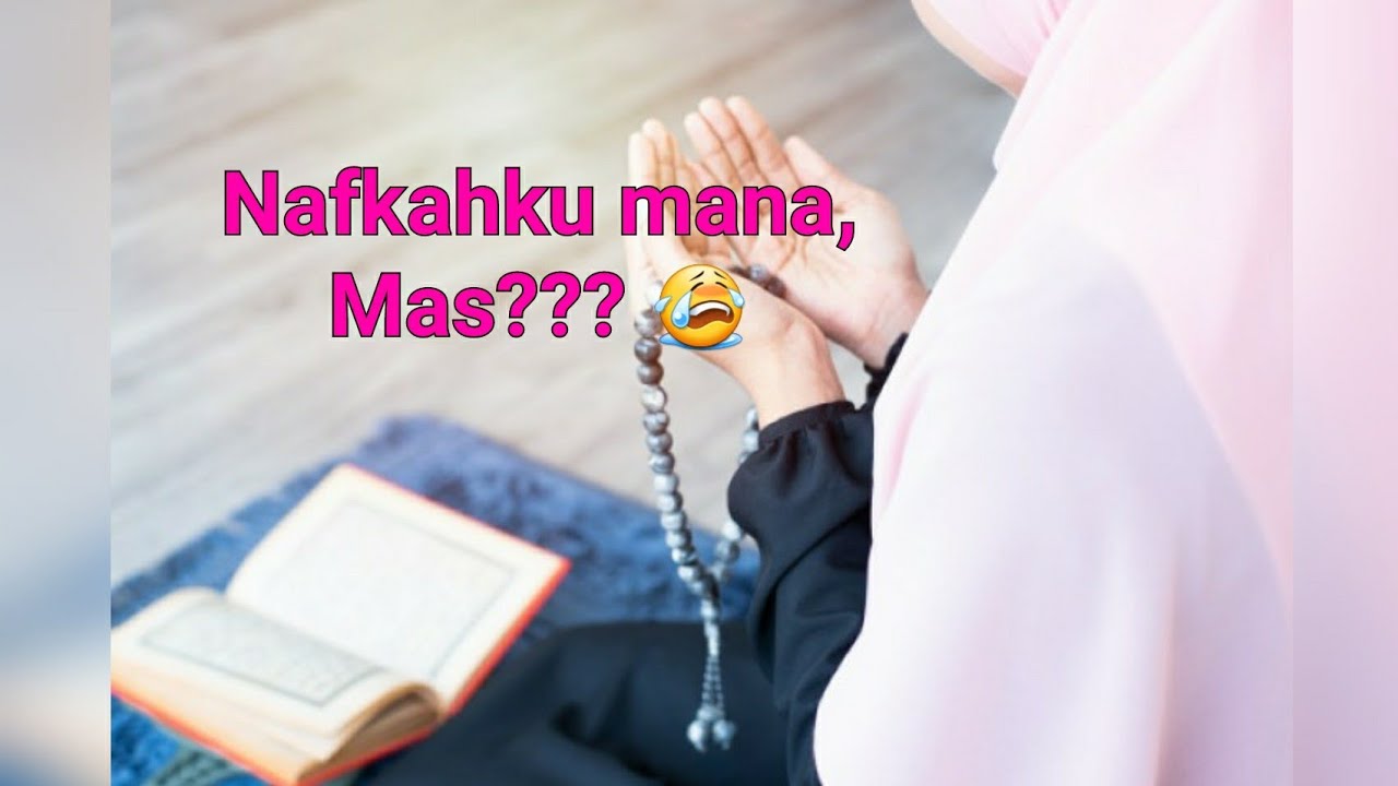 Wajibkah Suami Memberi Nafkah Istri Selama Masa Iddah? #TebarKebaikan01