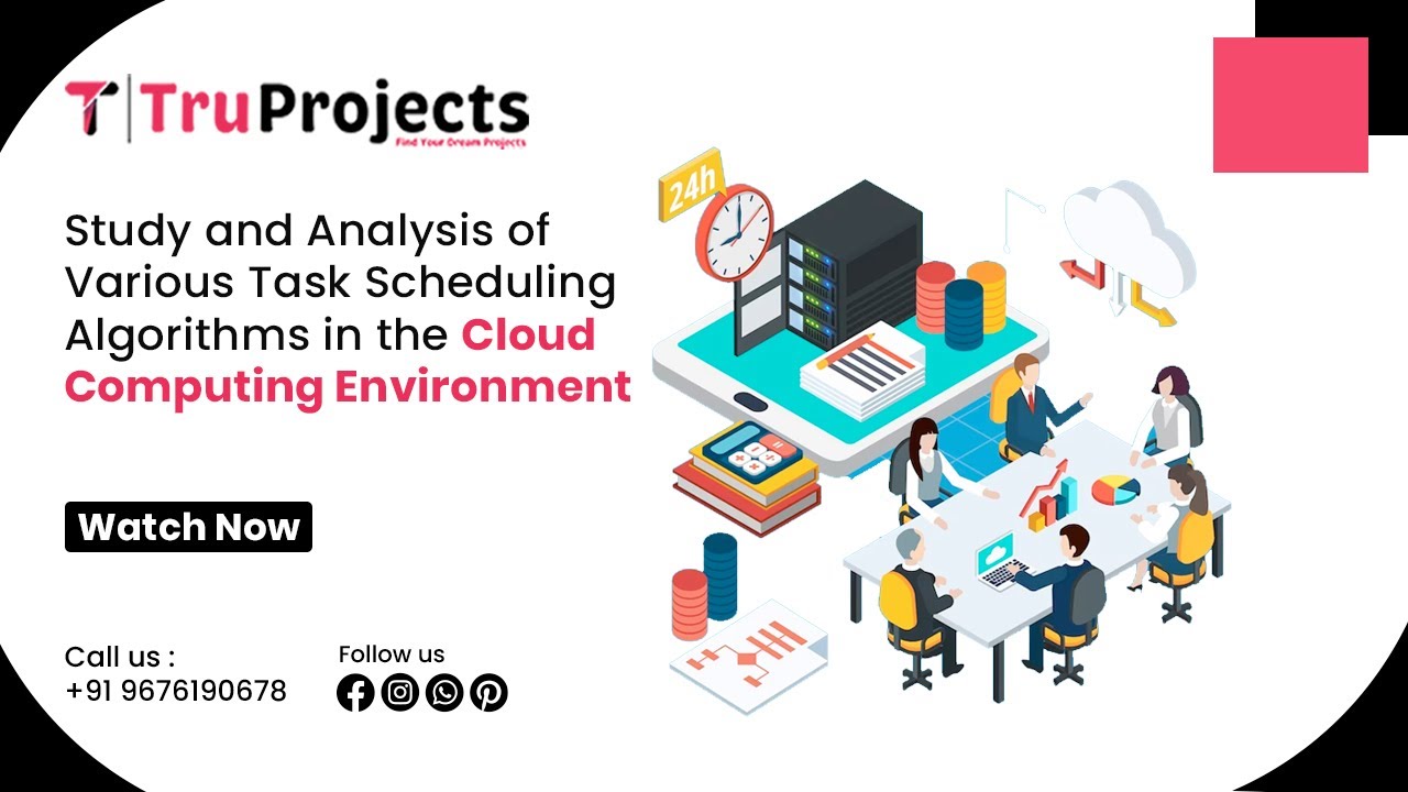 Study and Analysis of Various Task Scheduling Algorithms in the Cloud Computing Environment