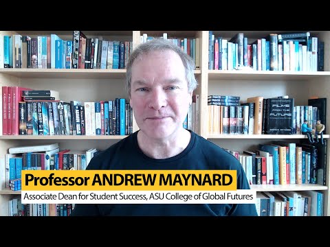 Welcome to the ASU College of Global Futures Video Course Guide