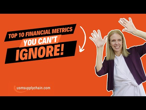 The Top 10 Financial Metrics for Supply Chain Professionals