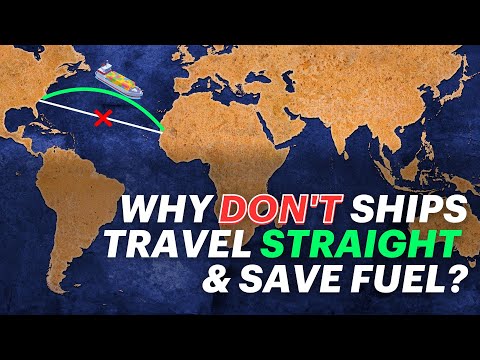 Why Don't Ship Travel in Straight Line? Great Circle Sailing