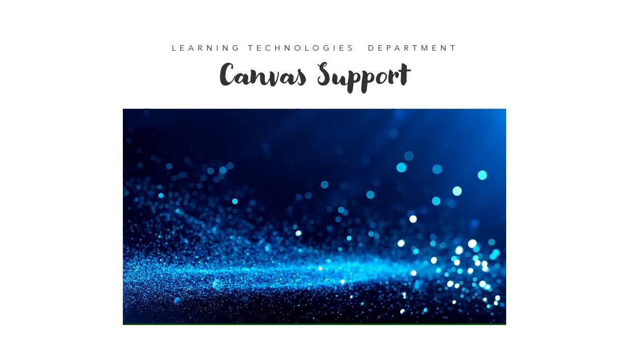 CANVAS- Canvas Support 2020