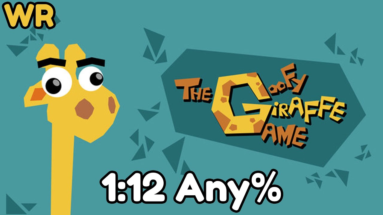 [Former WORLD RECORD] The Goofy Giraffe Game Any% Speedrun in 1:12