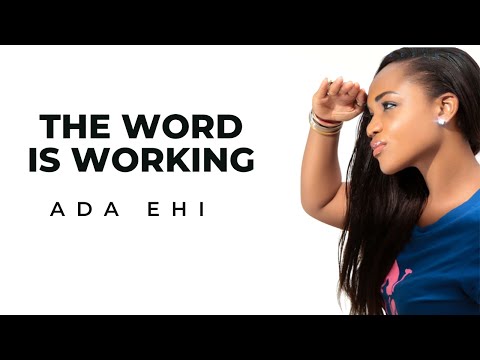 Ada Ehi THE WORD IS WORKING refreshed (Lyrics Video)