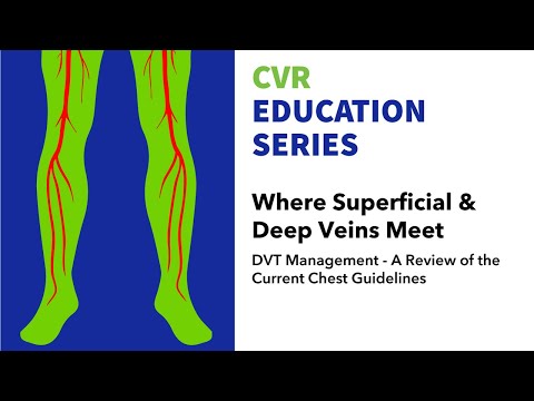 DVT Management | Dr. Laura Kelsey | CVR Education Series