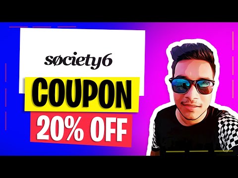 Society6 Coupon Code 25% OFF - Society6 Promo Code Discount WORKING YES