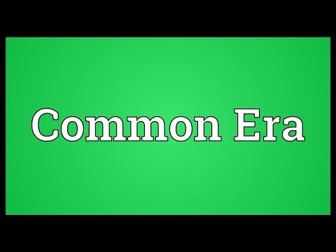 Common Era Meaning