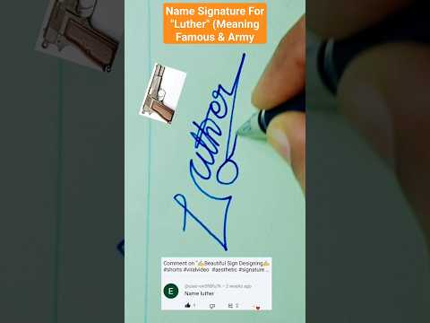 ❤️✍️Name Signature✍️❤️#shorts #viralvideo #pistol #model #wet #signature #for #luther #meaning #army