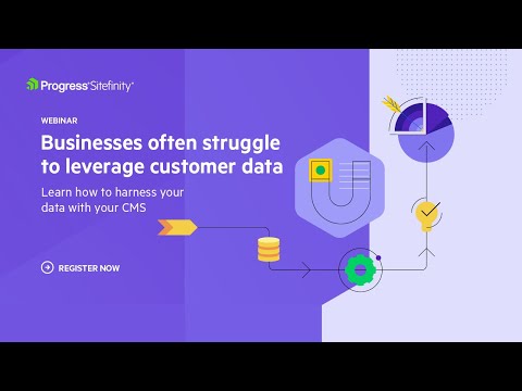 Learn How To Harness Your Data With Your CMS