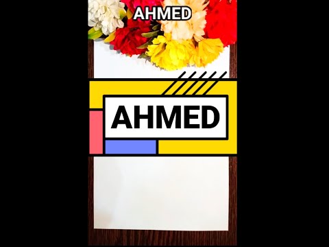 AHMED Name Status Calligraphy #shorts #art #nameart