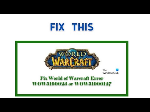 How to Fix "Error Code: WOW51900223" on World of Warcraft