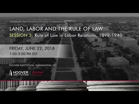 Session 3: Rule of Law in Labor Relations