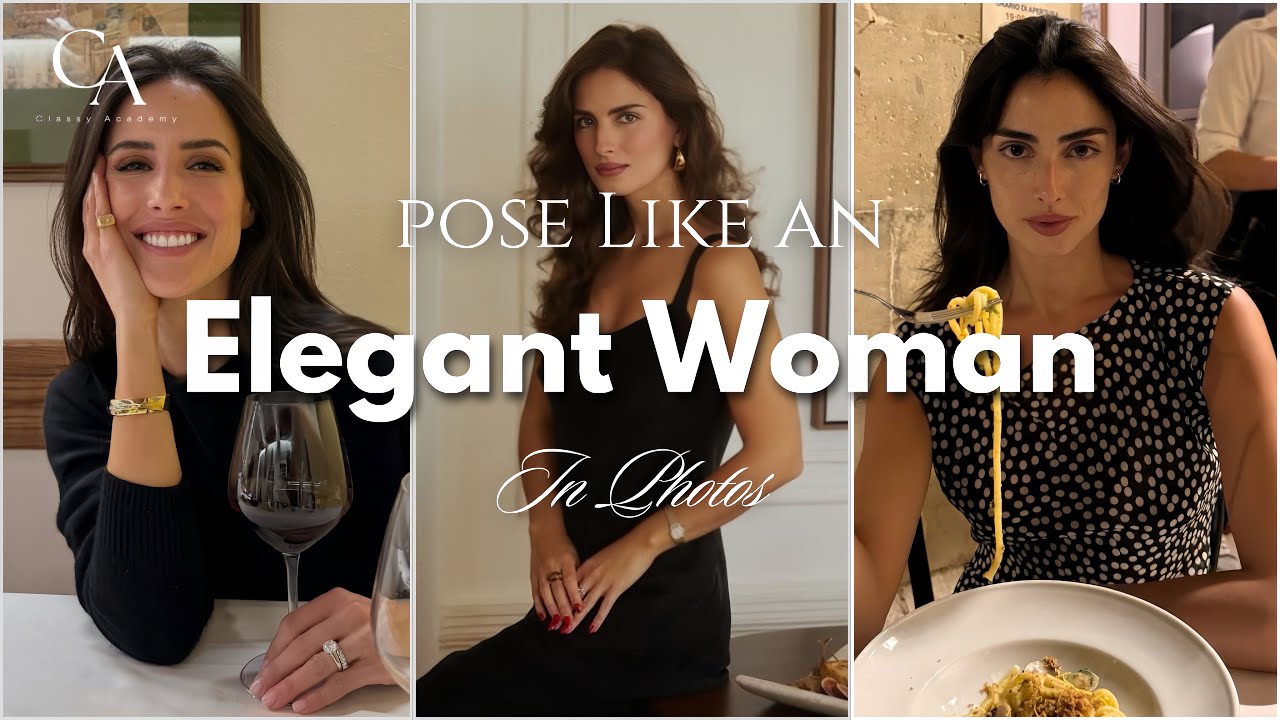 How To Pose Like A Classy Lady In Photos