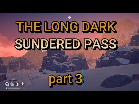 Steam Community :: Video :: The Long Dark: Sundered Pass part 3