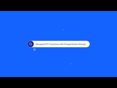 Kron PAM - Managing SFTP Connections with Privileged Session Manager