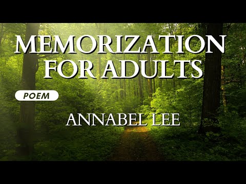 Memorize 'Annabel Lee' by Edgar Allan Poe with 30 Minutes of repetitions!