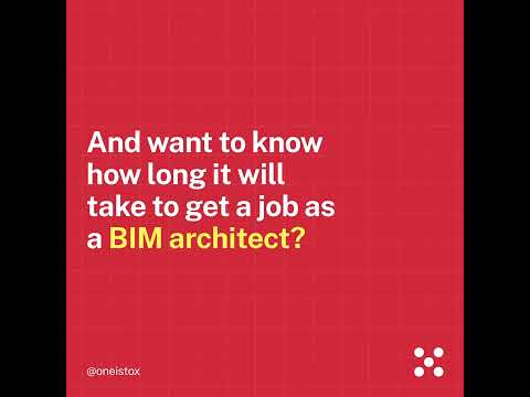 How long does it take to become a BIM Architect?
